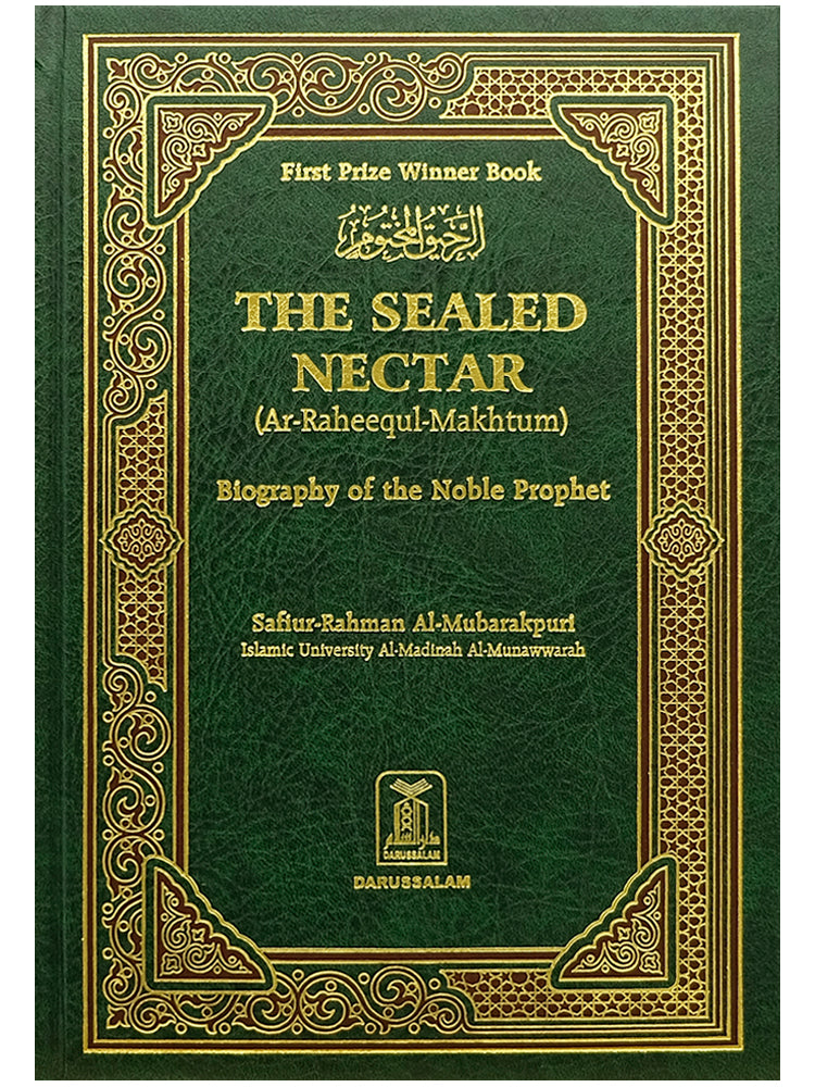 The Sealed Nectar - Biography of the Noble Prophet – Islamic Impressions